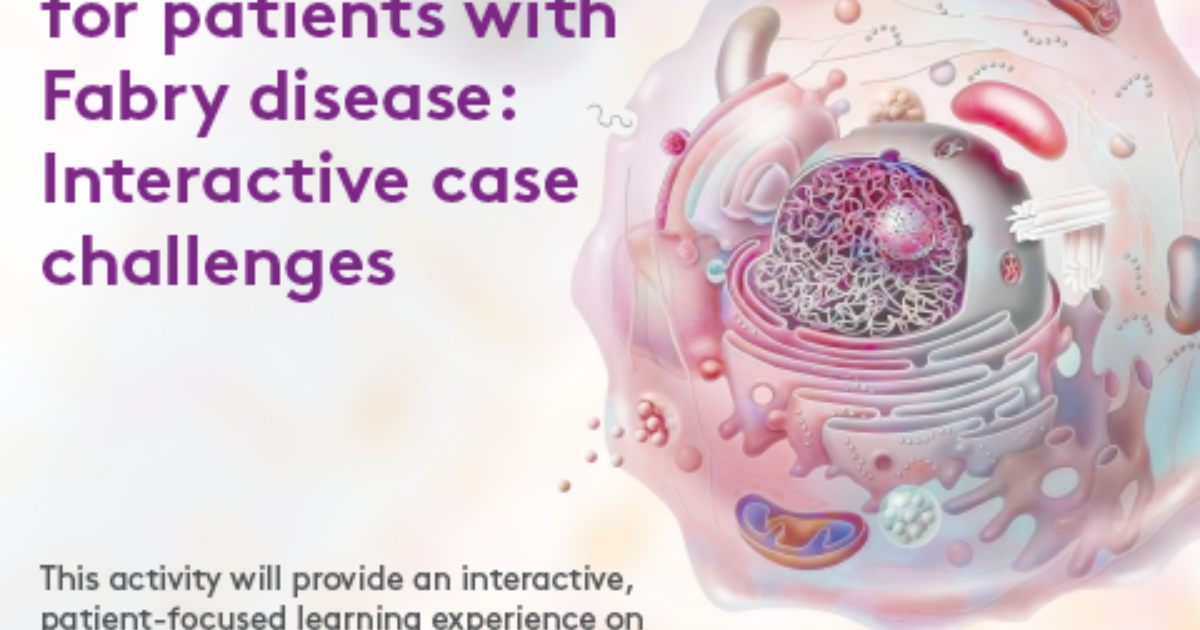 Optimizing care for patients with Fabry disease:… | FreeCME.com